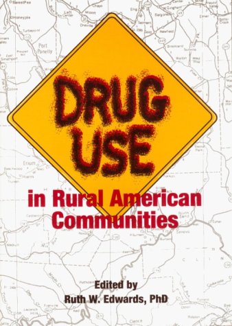 Amazon.com: Drug Use in Rural American Communities: 9781560230458 ...