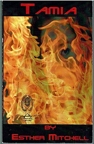 Tamia: Esther Mitchell: 9781934153888: Amazon.com: Books
