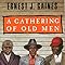 Amazon.com: A Gathering of Old Men: 9780679738909: Ernest J. Gaines: Books