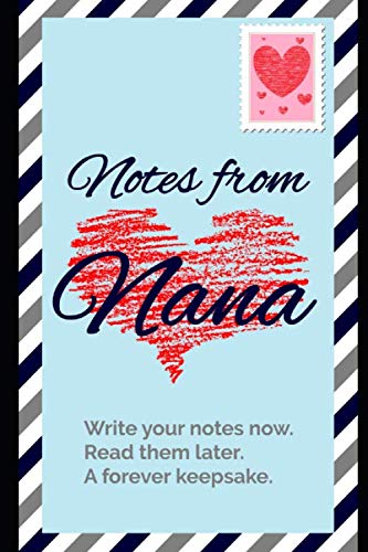 Notes from Nana: Journal to Write In, Lined Notebook with prompts, a ...