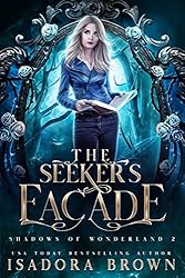 Amazon.com: The Seeker's Shadow: Shadows of Wonderland, Book 1 eBook : Brown, Isadora : Kindle Store