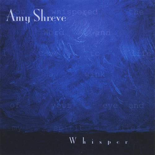 Amazon.com: Whisper : Amy Shreve: Digital Music