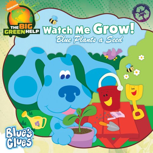 Watch Me Grow!: Blue Plants a Seed: Silverhardt, Lauryn, Craig, Karen: 9781416968740: Books ...