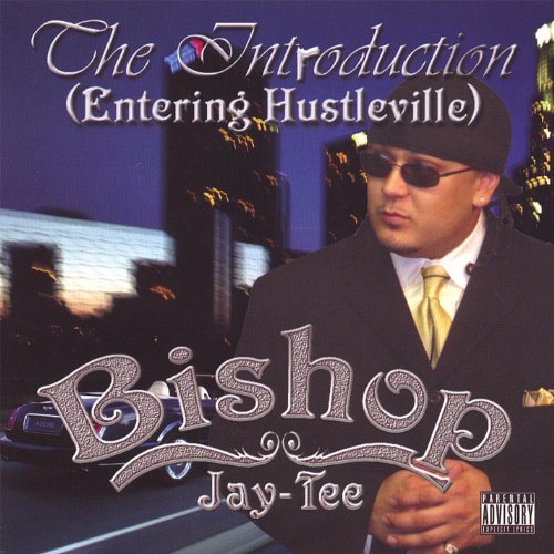 Amazon.com: The Introduction (Entering Hustleville) : Bishop Jay-Tee: Digital Music