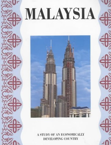 Malaysia (Economically Developing Countries): Jonathan Rowell ...