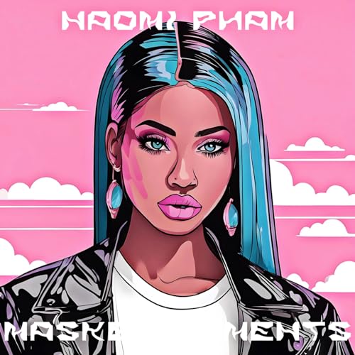 Amazon.co.jp: Masked Moments : Naomi Pham: Digital Music