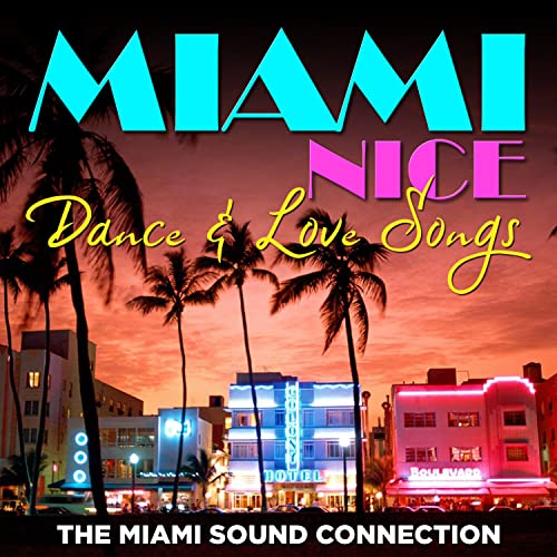 Amazon.co.jp: Miami Nice: Dance & Love Songs [Explicit] : The Miami ...
