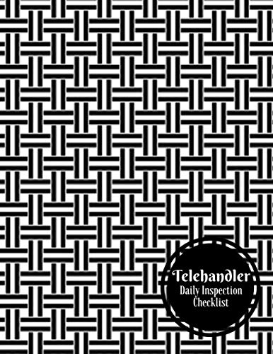 Telehandler Daily Inspection Checklist: Telescopic Handler Record Log ...