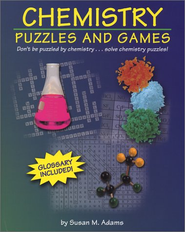 Amazon.com: Chemistry Puzzles and Games: Don't Be Puzzled by Chemistry ...