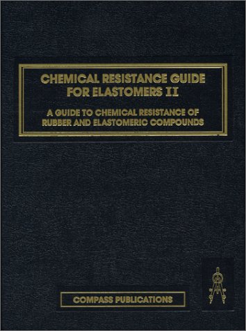 Chemical Resistance Guide for Elastomers II: Amazon.co.uk: Pruett ...