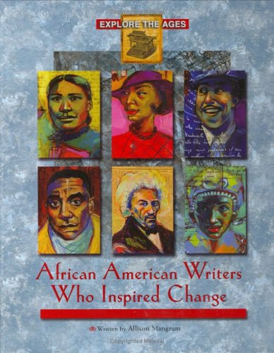 African American Writers Who Inspired Change (Explore the Ages ...