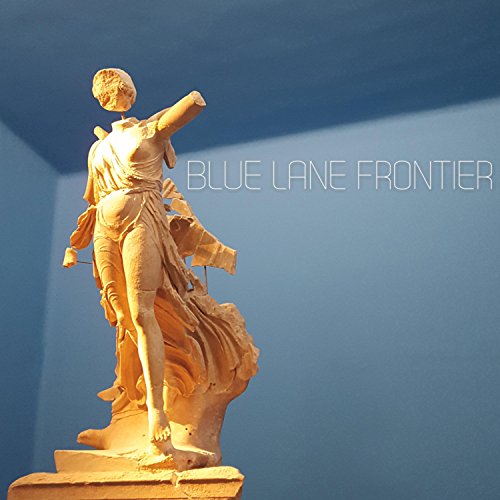 Amazon.com: Blue Lane Frontier : Blue Lane Frontier: Digital Music