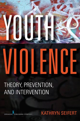 Youth Violence: Theory, Prevention, and Intervention - Kindle edition ...