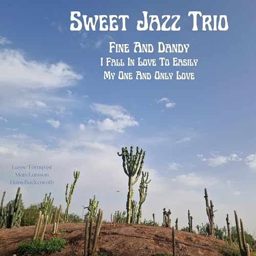 Amazon MusicでSweet Jazz TrioのFine And Dandyを再生する