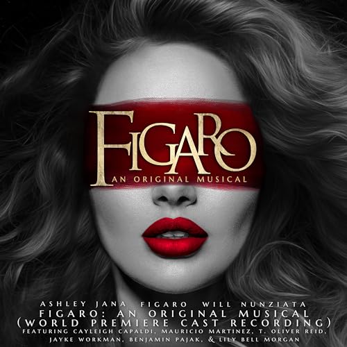 Play Figaro: An Original Musical (World Premiere Cast Recording) by ...