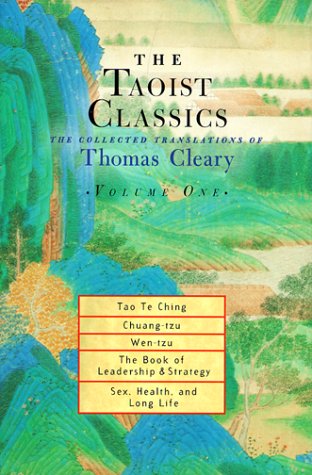 The Taoist Classics: The Collected Translations of Thomas Cleary (001 ...