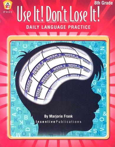 Amazon.com: Use It! Don't Lose It!: Daily Language Practice, 8th Grade ...