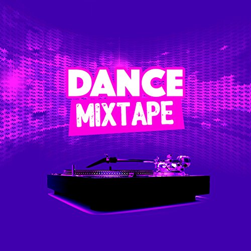 Amazon.com: Dance Mixtape : Dance Chart: Digital Music