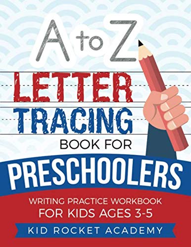 Amazon.com: A -Z Letter Tracing Book for Preschoolers: Writing Practice ...