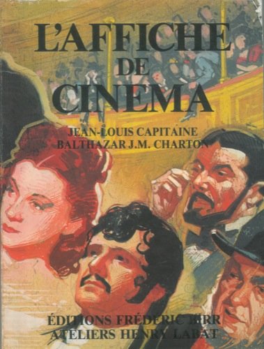 Amazon.com: L’affiche de cinema. Le cinema français.: unknown author: Books