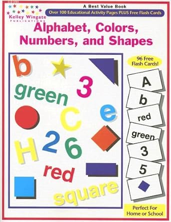 Alphabet, Colors, Numbers, and Shapes: Wingate, Kelley: 9780887244193 ...