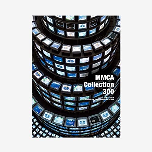 MMCA Collections 300: National Museum of Modern and Contemporary Art ...