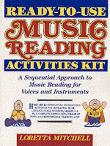Ready-To-Use Music Reading Activities Kit: A Sequential Approach to ...