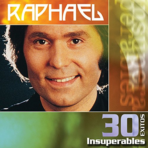 Amazon.com: 30 Exitos Insuperables : Raphael: Digital Music