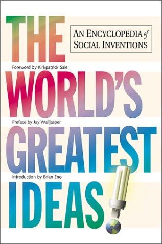 The World's Greatest Ideas: An Encyclopedia of Social Inventions ...