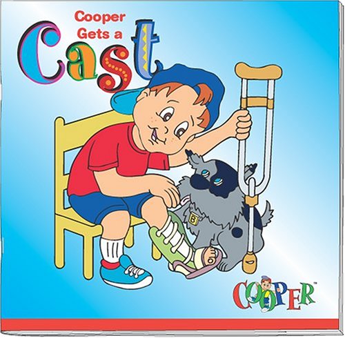 Cooper Gets a Cast: Olson, Karen: 9780939838868: Amazon.com: Books