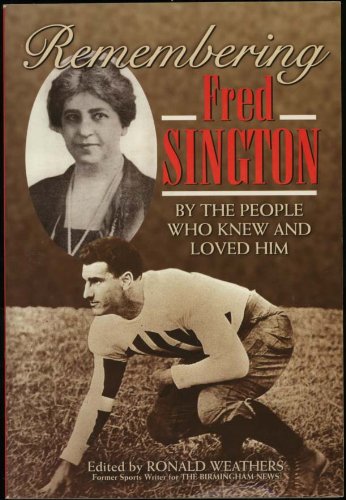 Remembering Fred Sington: By the People Who Knew and Loved Him - Amazon ...