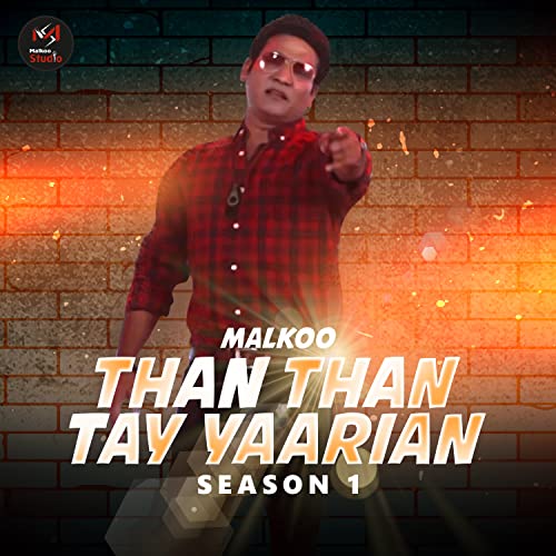 Than Than Tay Yaarian (Season 1) von Malkoo bei Amazon Music - Amazon.de