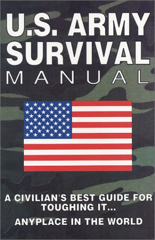 U. S. Army Survival Manual: Platinum Press: 9781879582002: Amazon.com ...