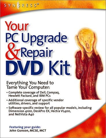 PC Maintenance and Repair DVD Kit: Including Windows 2000 Configuration ...