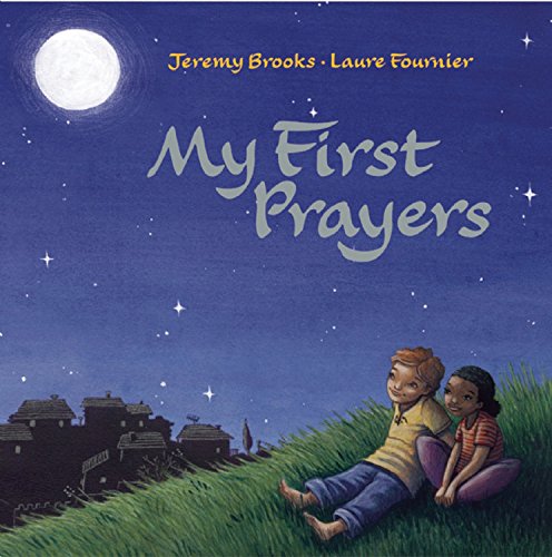My First Prayers: Brooks, Jeremy, Fournier, Laure: 9781845075354 ...