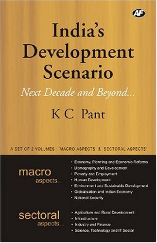 India's Development Scenario: Next Decade and Beyond: Buy Online at ...