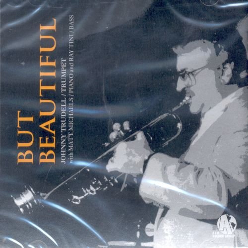 Trudell, Johnny - But Beautiful - Amazon.com Music