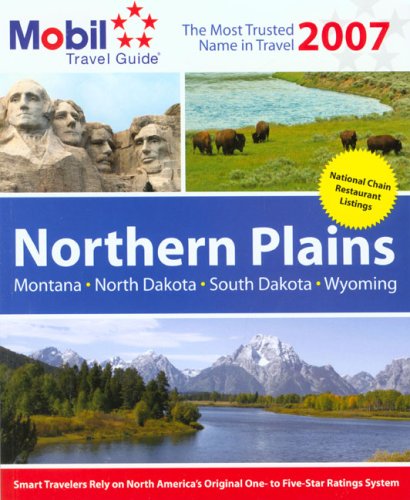 Mobil Travel Guide 2007 Northern Plains (Mobil Travel Guides): Mobil ...