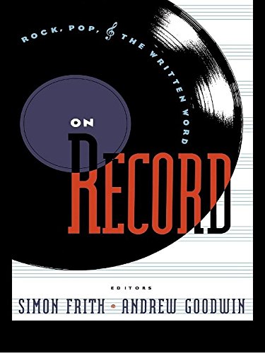 On Record: Rock, Pop and the Written Word - Kindle edition by Frith ...