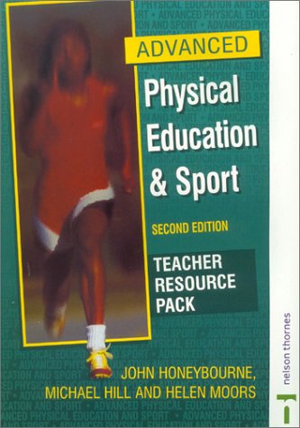 Advanced Physical Education & Sport: Teacher Resource Pack: Honeybourne ...