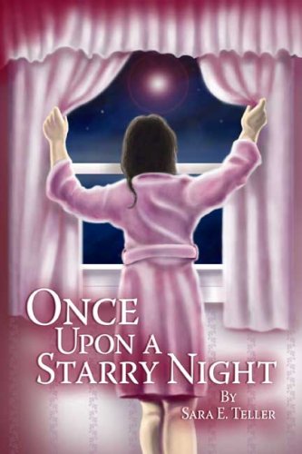 Once Upon a Starry Night: Sara E. Teller: 9780805971415: Amazon.com: Books