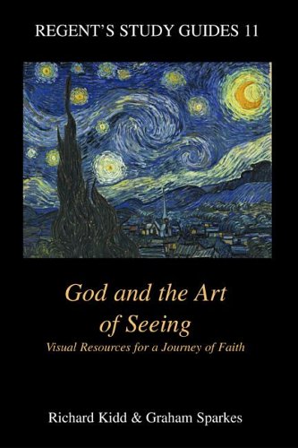God and the Art of Seeing: Visual Resources for a Journey of Faith ...