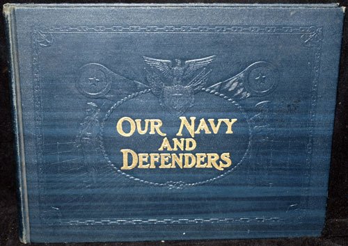 OUR NAVY AND DEFENDERS: Joseph M. Colasanti: Amazon.com: Books