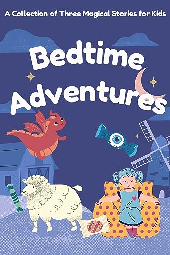 Amazon.com: Bedtime Adventures for Wonder Kids: A Collection of Three ...