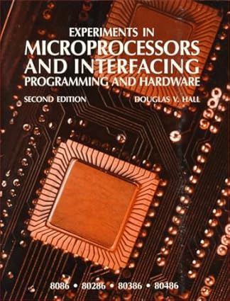 Experiments Manual (Microprocessors and Interfacing: Programming and Hardware - IBM Version ...