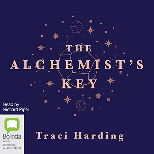 The Alchemist's Key (Audio Download): Traci Harding, Richard Piper ...