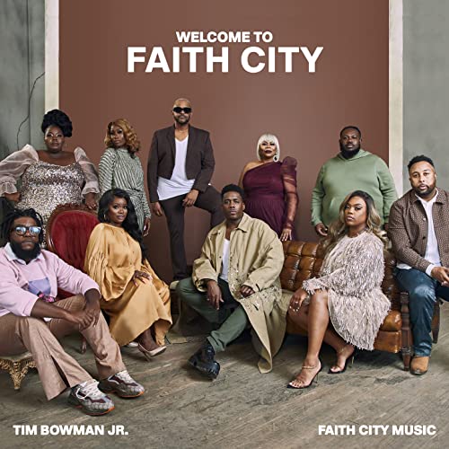Play Welcome to Faith City by Tim Bowman Jr. & Faith City Music on ...