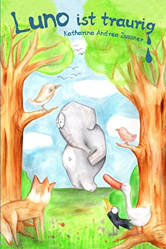 Amazon.com: Luno ist traurig (German Edition): 9781521038475: Zussner ...