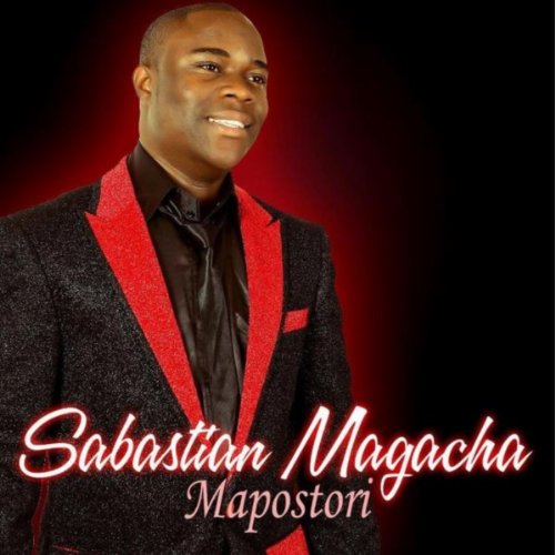 Play Mapostori by Sabastian Magacha on Amazon Music