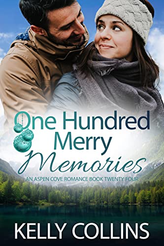 One Hundred Merry Memories (An Aspen Cove Romance Book 24) - Kindle ...